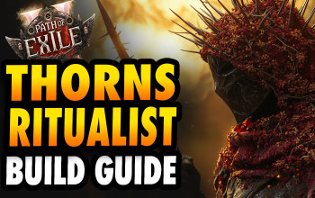 [0.2]Thorns Ritualist POE2 Build Guide