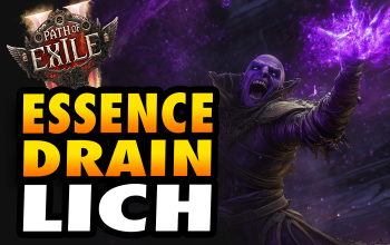[0.2]Essence Drain Lich - POE2 Build Guide
