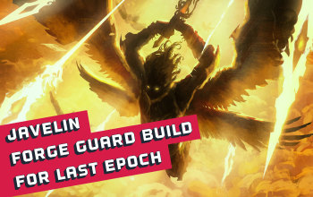 [0.8.3e]Javelin Forge Guard Build for Last Epoch - Odealo
