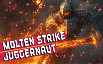 [3.25]Molten Strike Juggernaut Build - Odealo's Crafty Guide
