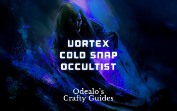 [3.9]Vortex Cold Snap ES/CI Occultist build - Odealo's Crafty Guide