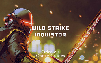 [3.6]Wild Strike Inquisitor Templar build - Odealo's Crafty Guide