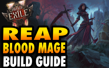 [0.3] Reap Blood Mage - POE2 Build Guide
