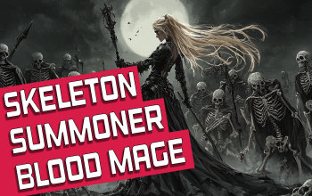 [EA]Skeleton Summoner Blood Mage - POE2 Buid Guide